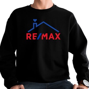 Customizable REMAX Logo With Roof & Heart Unisex Sweatshirt, Add Custom ...