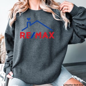 Customizable REMAX Logo With Roof & Heart Unisex Sweatshirt, Add Custom ...