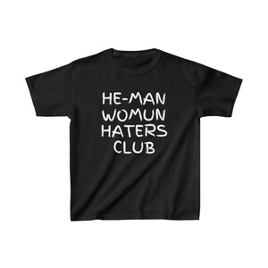 He Man Woman Haters Club Shirt, Funny Rascals Shirt, Nostalgia - Etsy