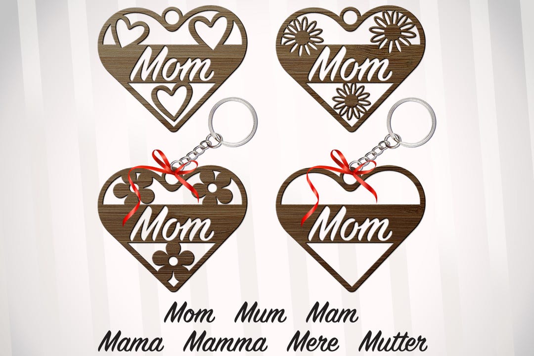 Mothers Day Wooden Heart Keychain Bundle, Mama Mom Gift SVG (laser Cut ...