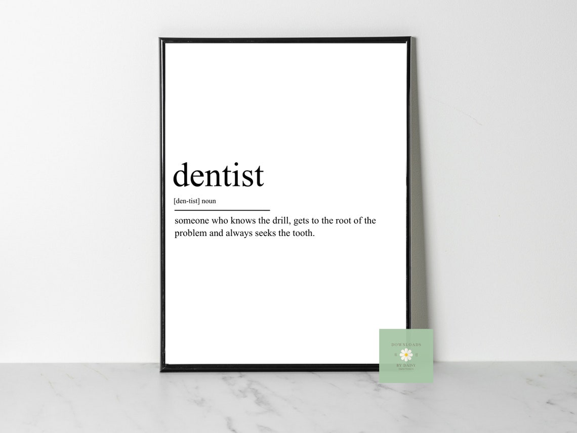 Dentist Definition Print / Print for Dentist / Thank You Gift for ...