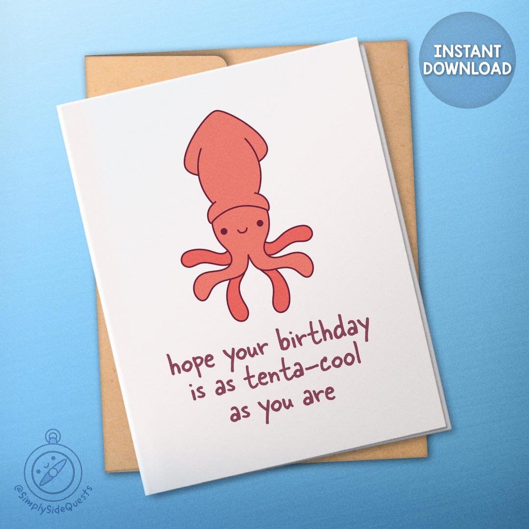 Squid Birthday Card - Tentacool Birthday - Digital Printable Tentacle ...
