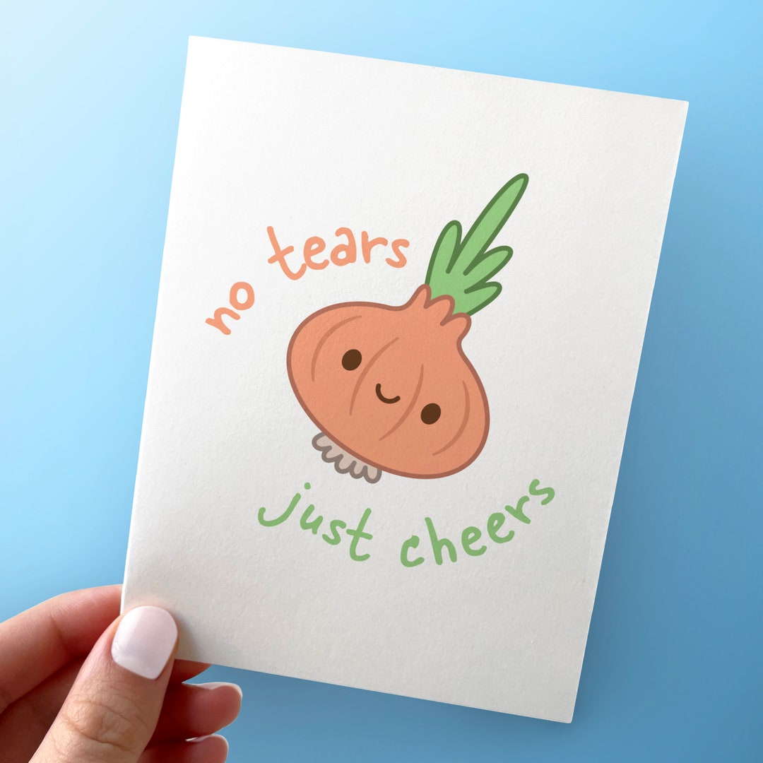 No Tears Just Cheers Cute Onion Birthday Card A2 Greeting Card - Etsy