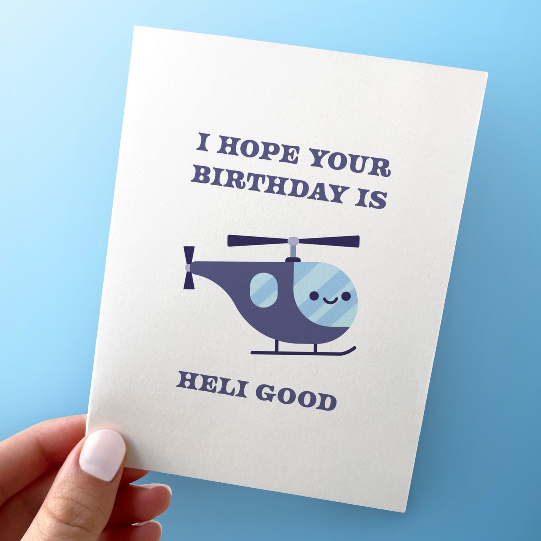 Helicopter Birthday Card Heli Good Birthday Helicopter Pilot Birthday ...