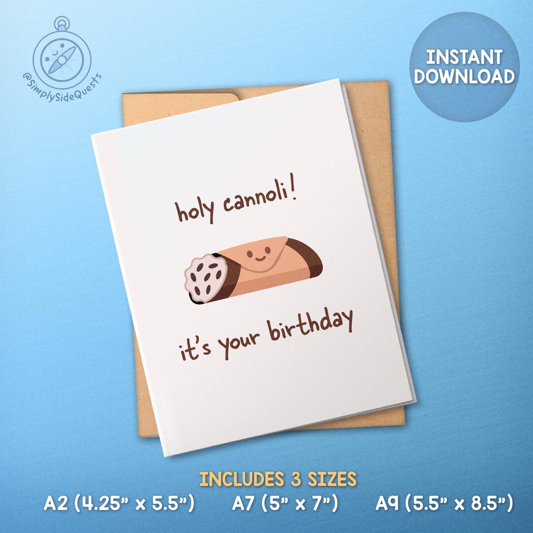 Printable Cannoli Birthday Card Holy Cannoli Digital Printable Italian ...