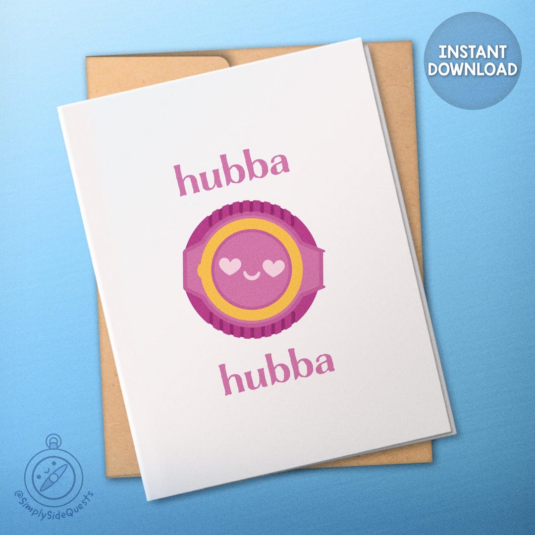 Hubba Hubba Digital Printable Bubble Gum Love Card 3 Sizes Instant ...