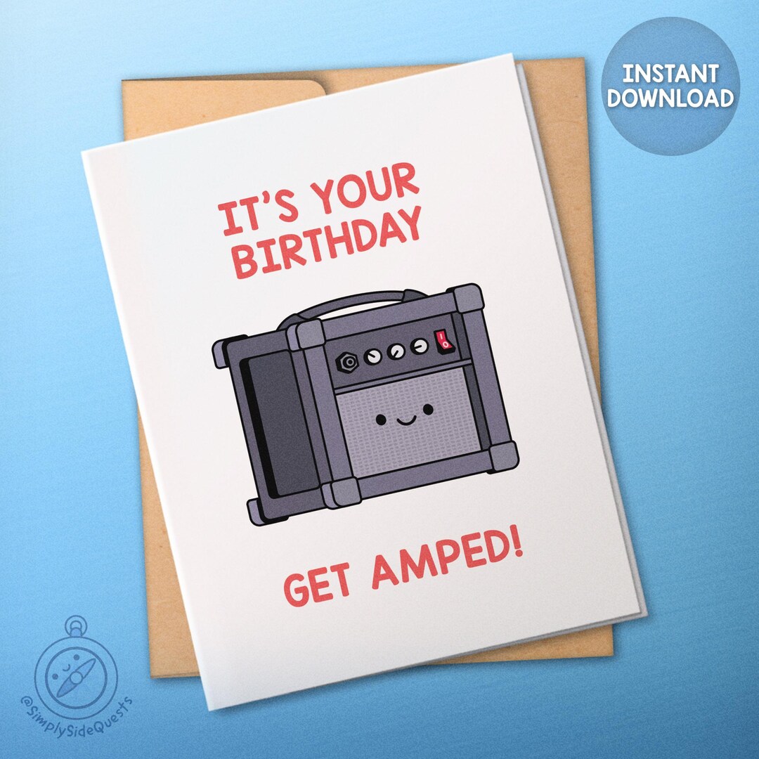 Get Amped Birthday Card - Digital Printable Amplifier Card - 3 Sizes ...