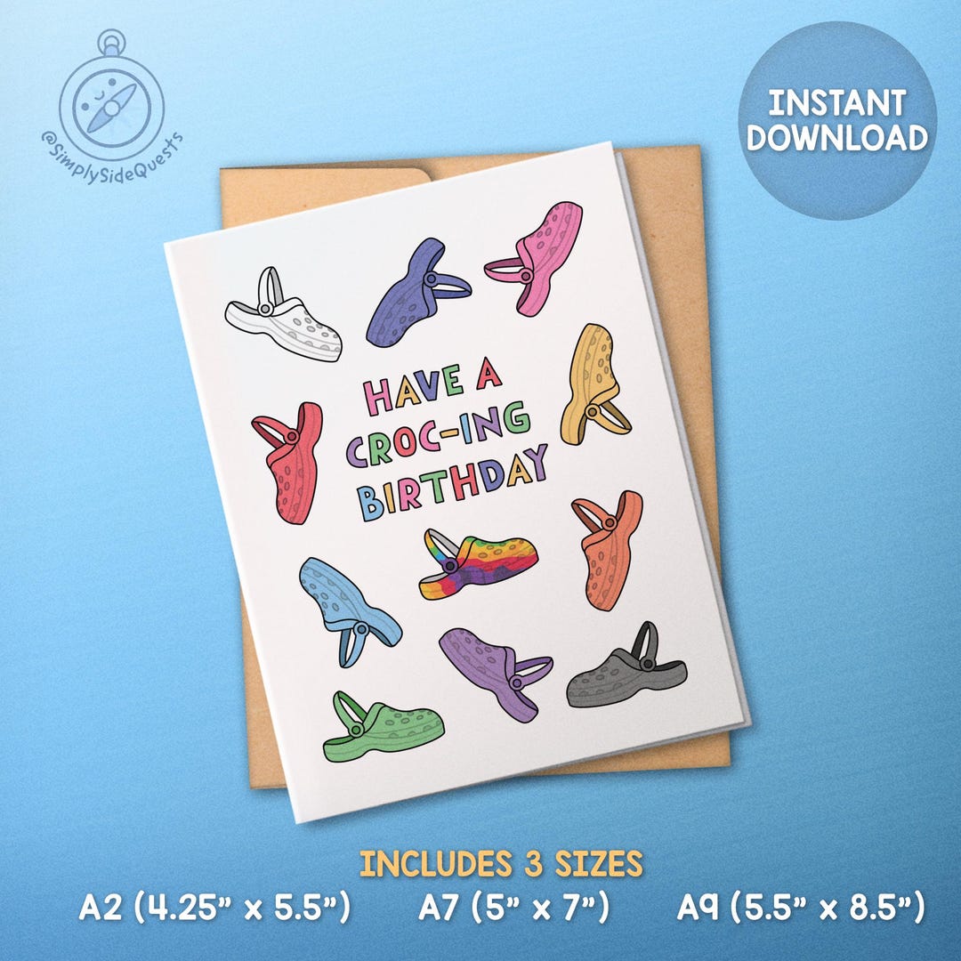 Printable Birthday Card Croc-ing Birthday Digital Printable Crocs Card ...