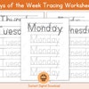 Days of the Week Tracing Worksheet / Tracing Printable for Pre-k ...