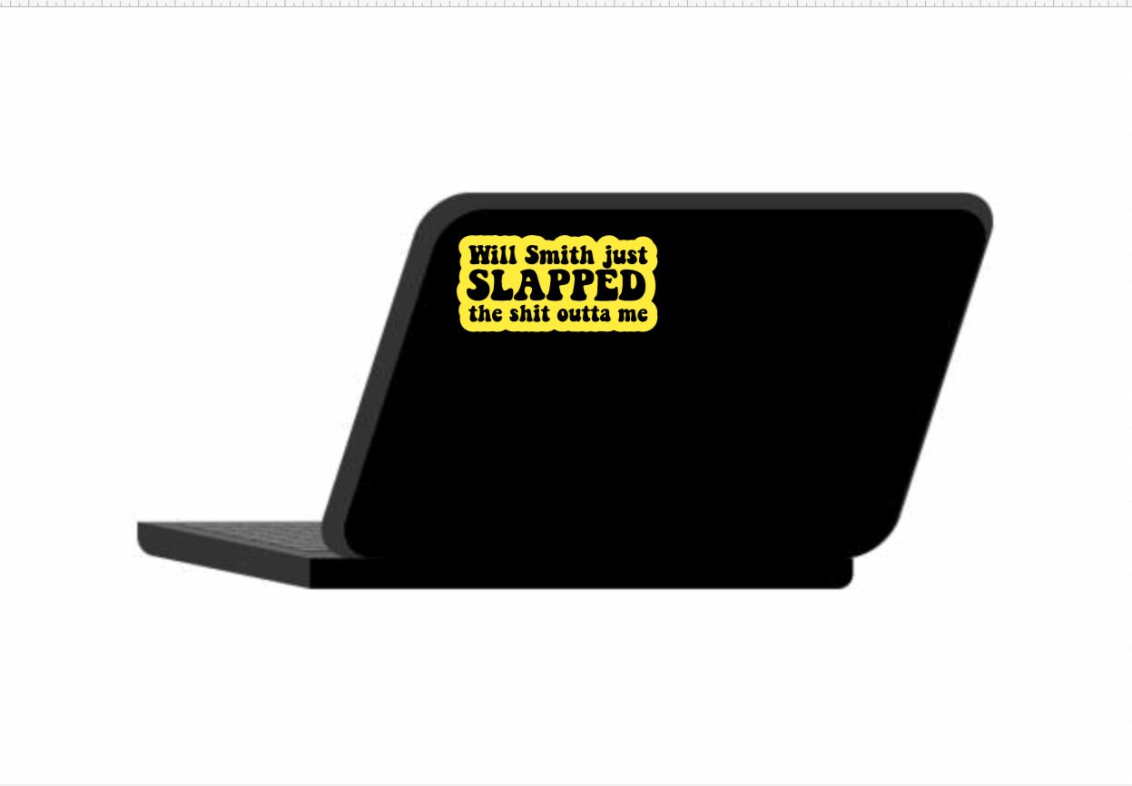 Will Smith Just Slapped the Shit Outta Me Vinyl Decal-free - Etsy