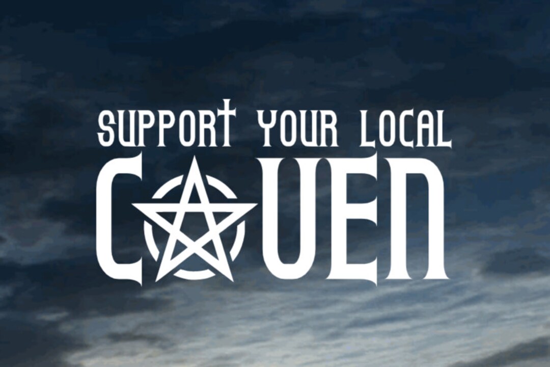 Support Your Local Coven Vinyl Decal FREE SHIPPING - Etsy