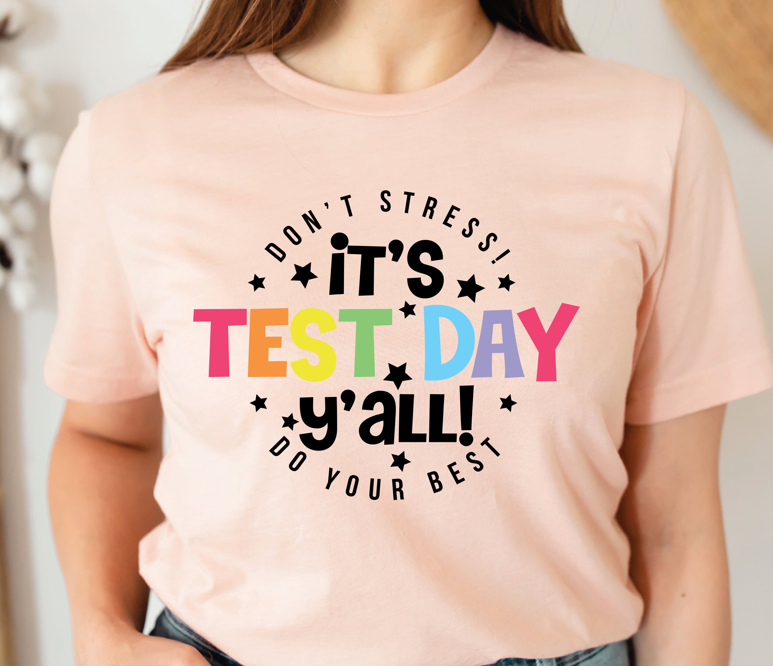 It's Test Day Y'all Shirt, Teacher Shirts, Shirt, Teacher Team Shirts ...