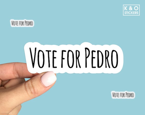 Vote for Pedro Vinyl Sticker Napoleon Dynamite Vinyl Decal - Etsy