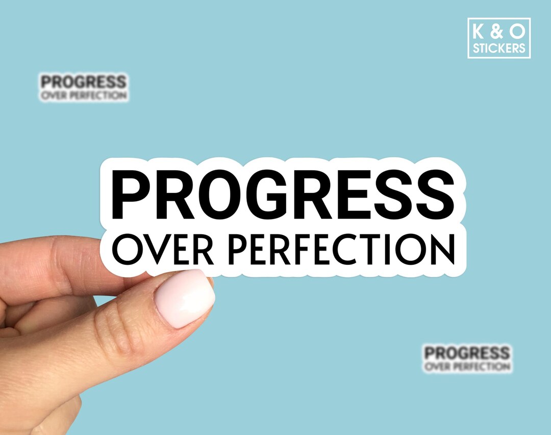 Progress Over Perfection Sticker | Motivational Quote Sticker | Growth ...