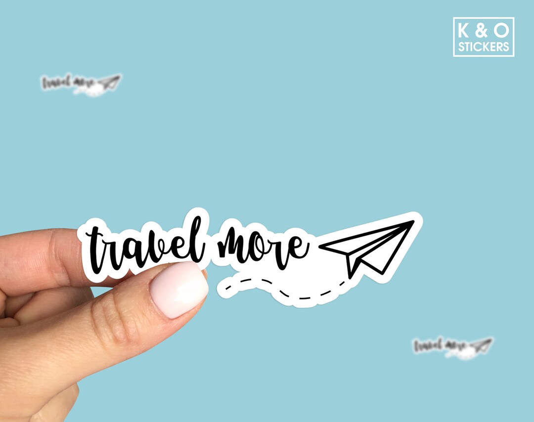 Travel More Sticker - Perfect for Luggage, Notebooks & Adventure Lovers ...