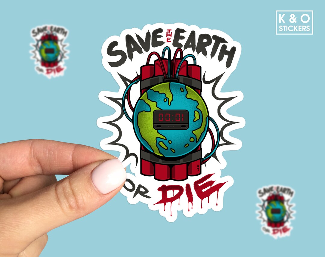 Save the Eart Sticker, Earth Day Sticker, Environmental Sticker ...