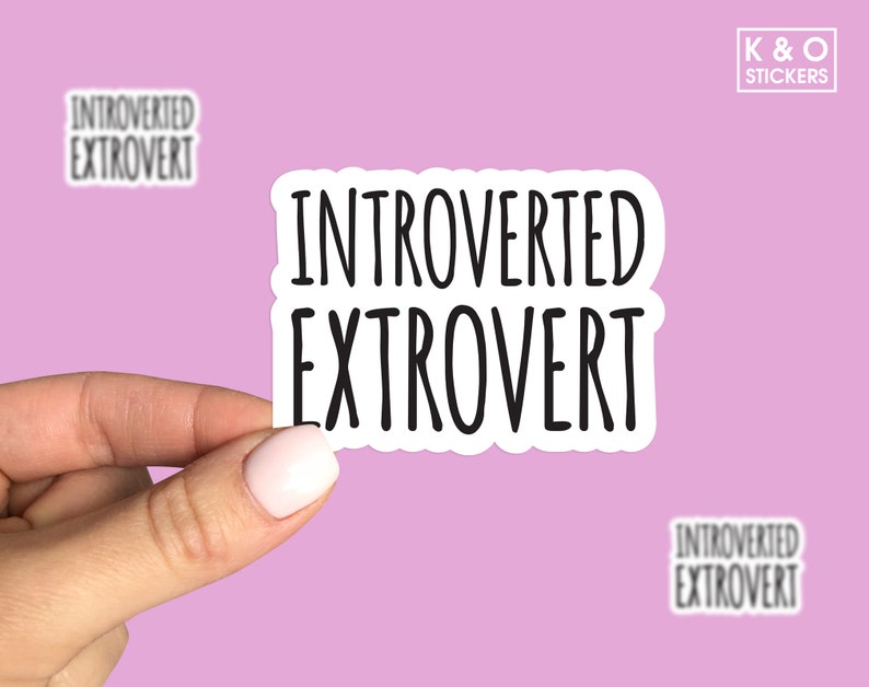 Introverted Extrovert Sticker, Laptop Decal, Waterproof - Etsy