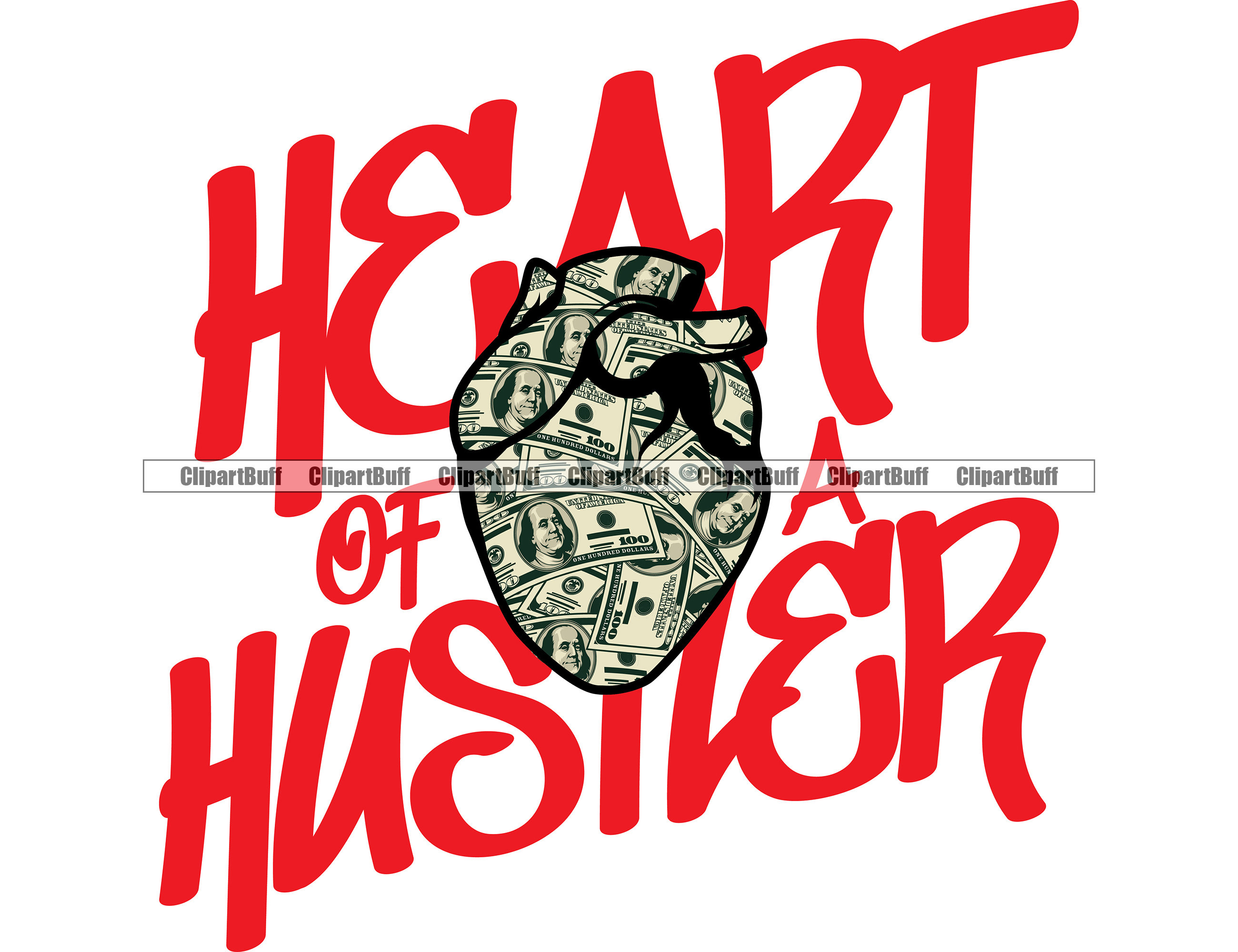 Heart of A Hustle Money Stack Heart Mafia Trap Rich Cash Trapper Star ...