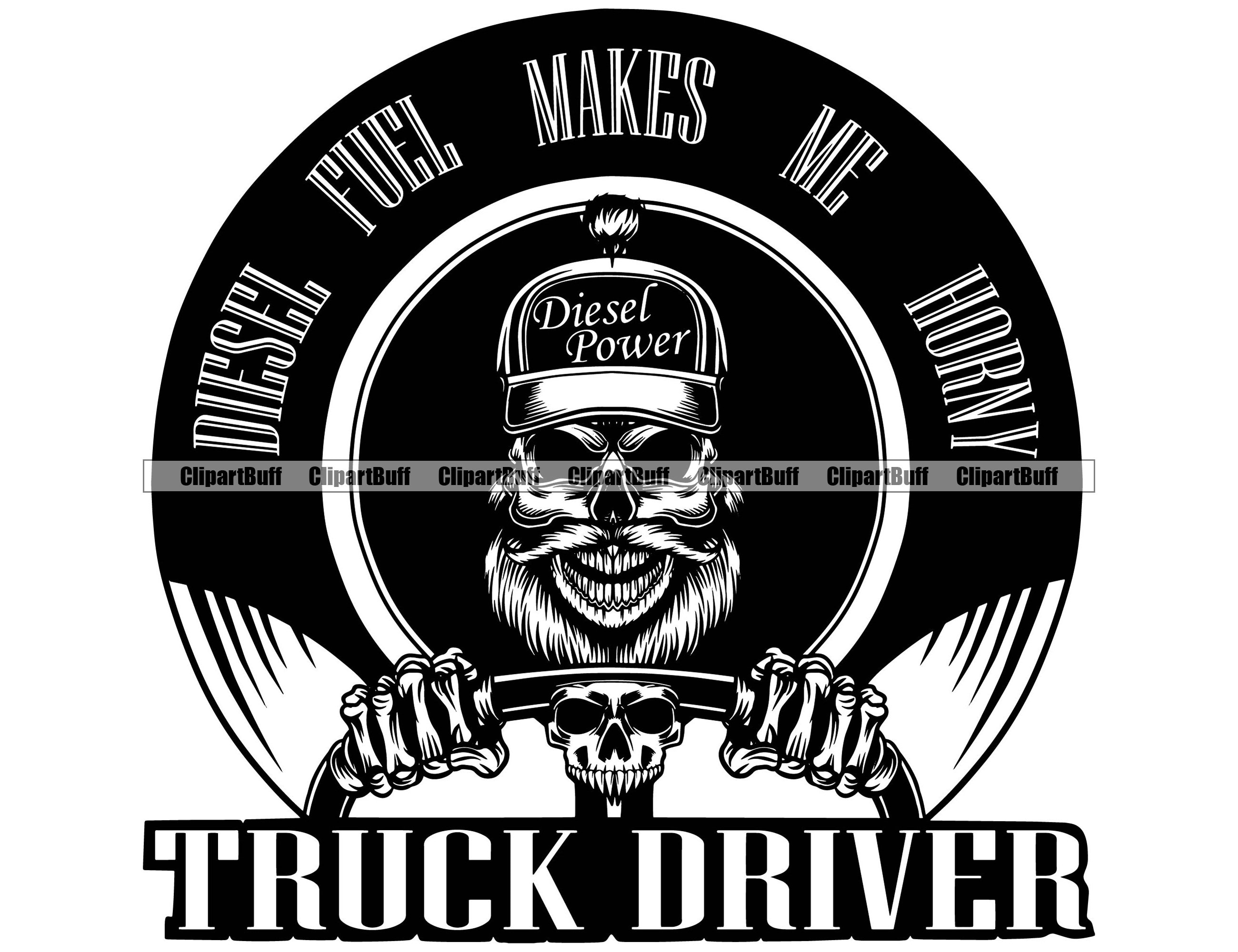 Diesel Fuel Makes Me Horny Truck Driver Skull Hands Beard Trucking ...