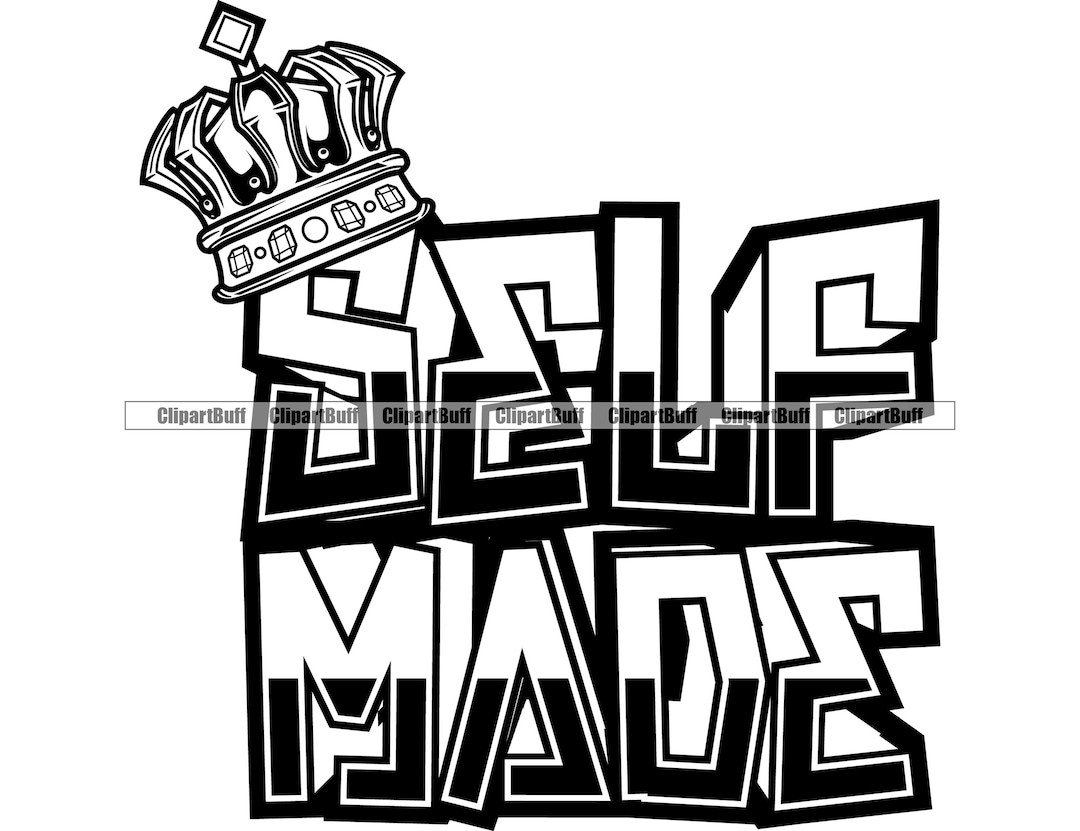 Self Made King 3D Text Quote Crown on Head Hustle Trap Plug Grind ...