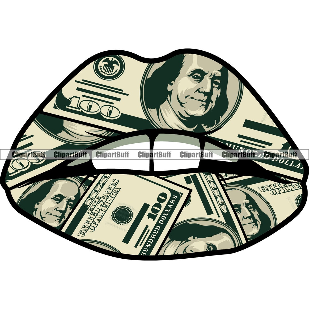 Money Lips Cash Mouth Gangster Hustle Cash Rich Grind Street Baller ...