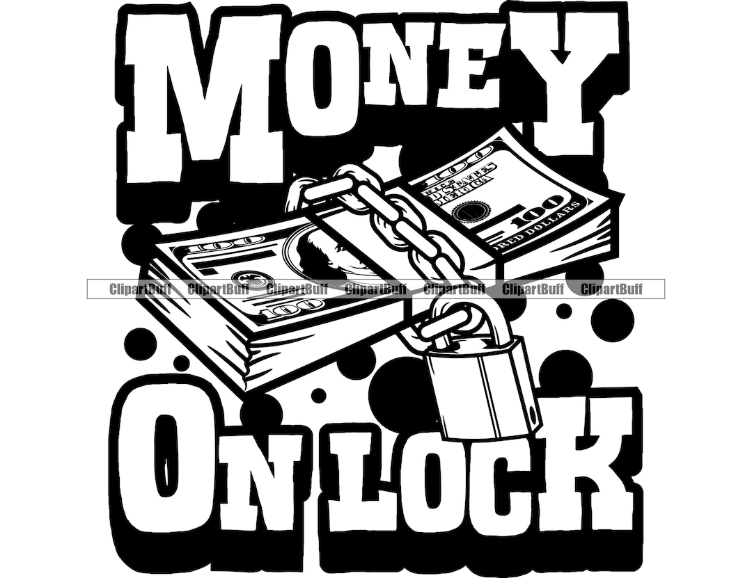 Money on Lock Hustle Money Stuck Trap Cash Rich Star Plug Grind Savage ...