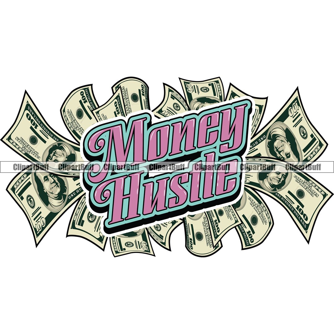 Money Hustle Money Power Gangster Money Cash Rich Thug Gang Mob Mafia ...