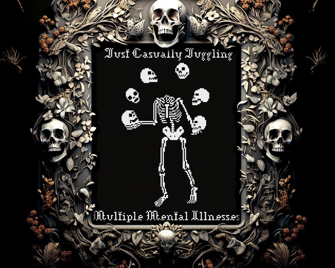 Mental Illness Skull Juggling Skeleton Cross Stitch Pattern Horror Gift ...