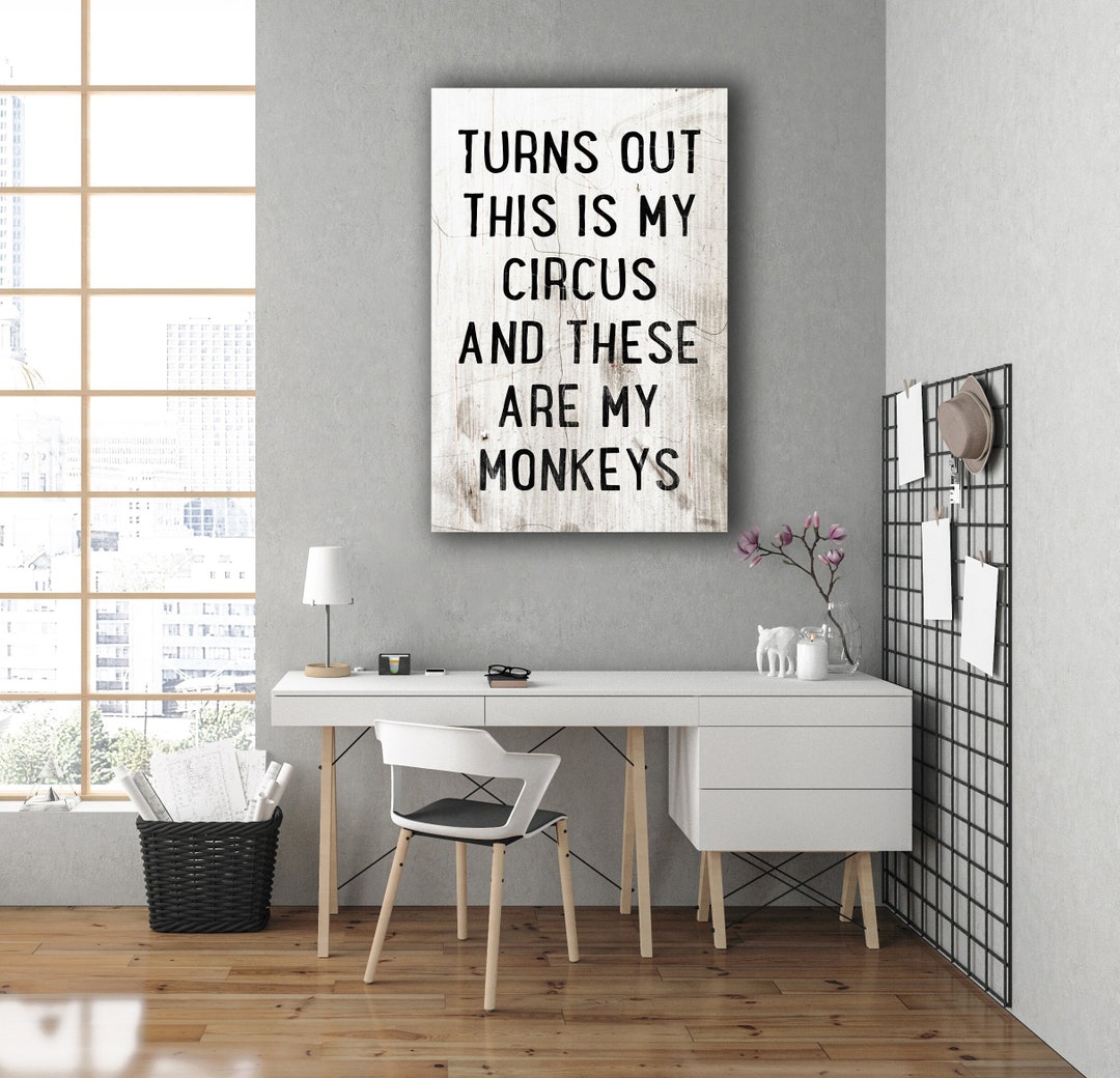 Wall Art Print, Turns Out These Are My Monkeys, Funny Office Wall Art Decor, Promotion Gift ...