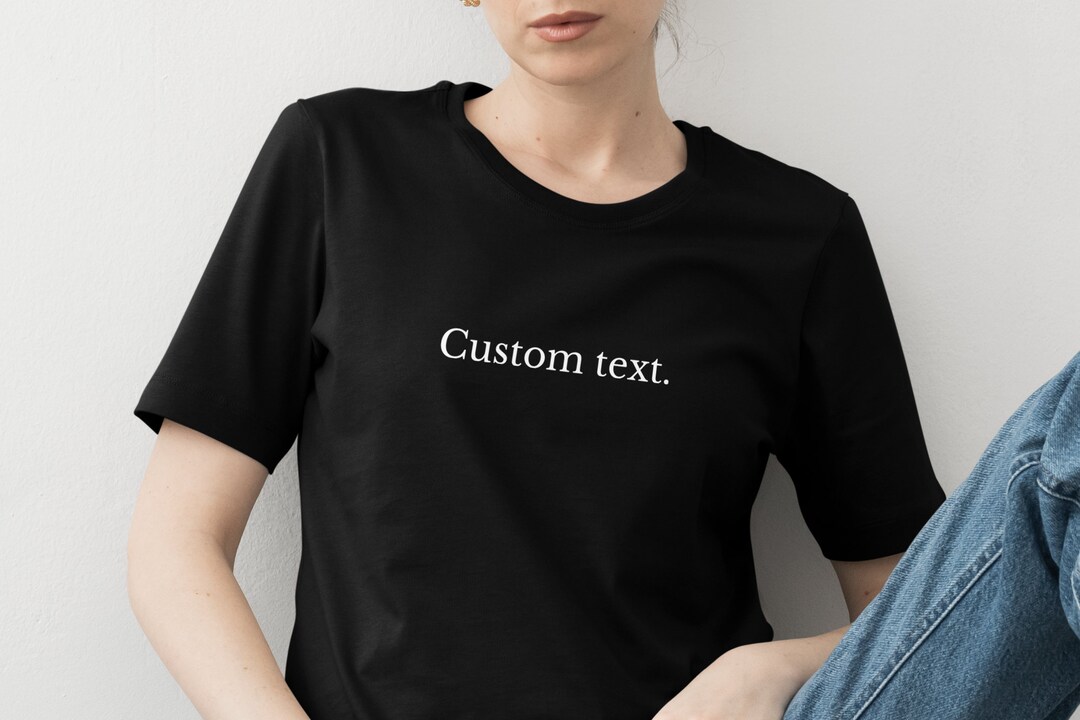 Custom Serif Font Text Unisex Heavy Cotton Tee, Custom T-shirt ...