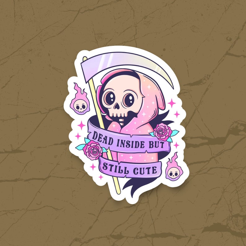 Grim Reaper Vinyl Sticker, Dead Inside but Still Cute Sticker ...