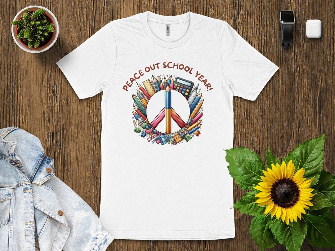 Peace Out School Year Last Day of School Shirt for Children, Teens and ...