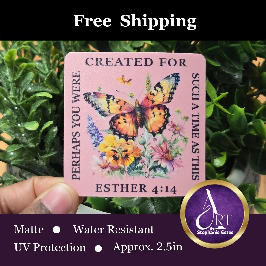 Perhaps You Were Created for Such a Time as This Sticker | Esther 4:14 ...