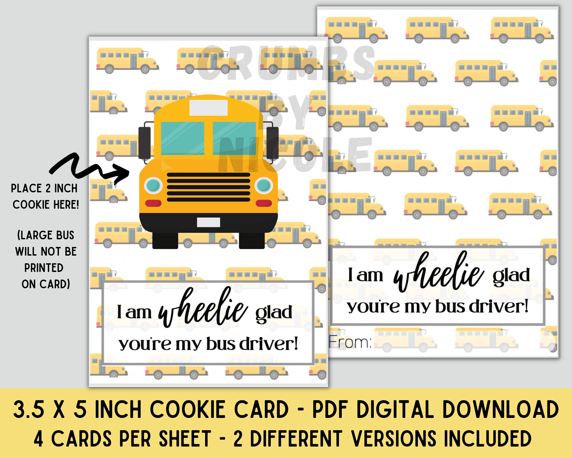 I Am Wheelie Glad You're My Bus Driver Cookie Card 3.5" X 5" DIGITAL ...
