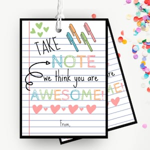 Printable Employee Teacher Appreciation Gift Tag, Take Note You Are ...