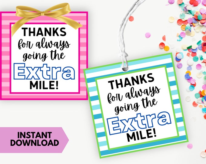 Thanks for Going the EXTRA Mile Gift Tag, Printable, Bus Driver ...