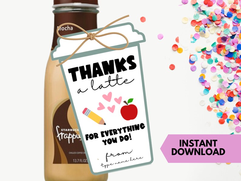 Printable Teacher Appreciation Latte Gift Tag Coffee Gift for - Etsy