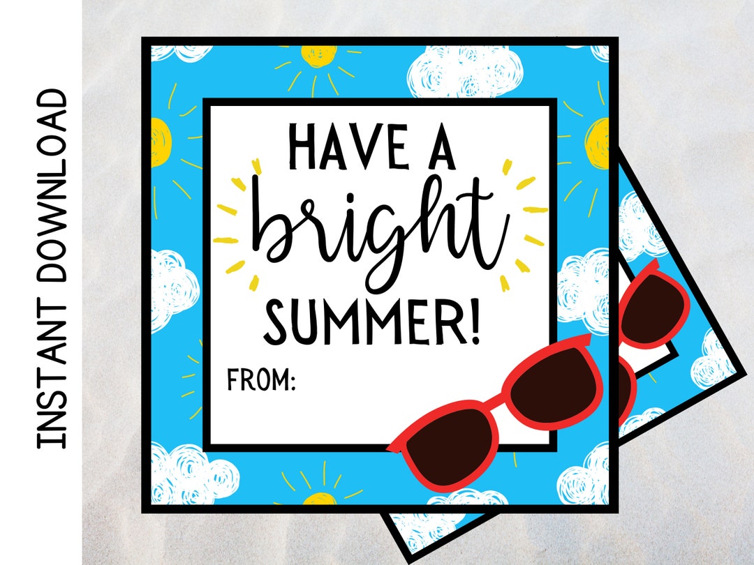 Printable End of the School Year Sunglasses Gift Tag, Student, Class ...