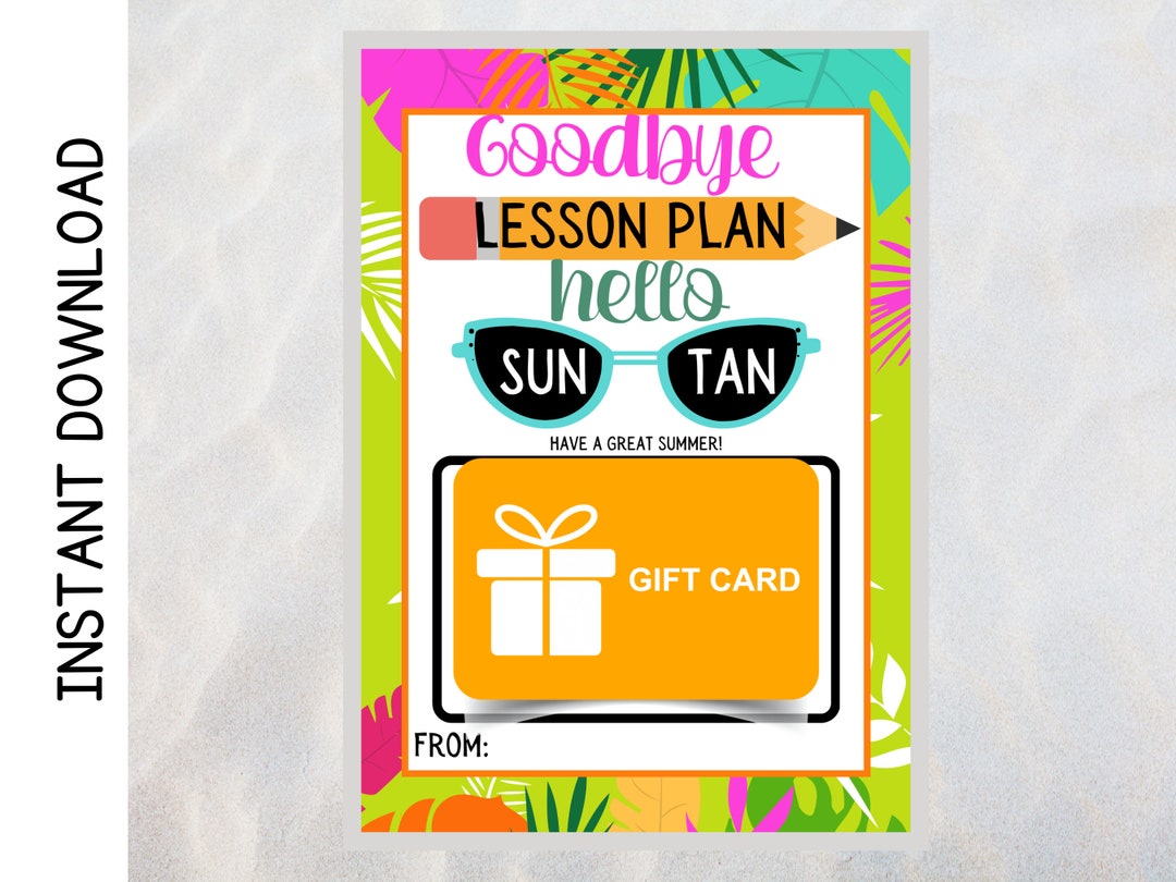 Printable End of the School Year Gift Card Holder for Teacher, Goodbye ...