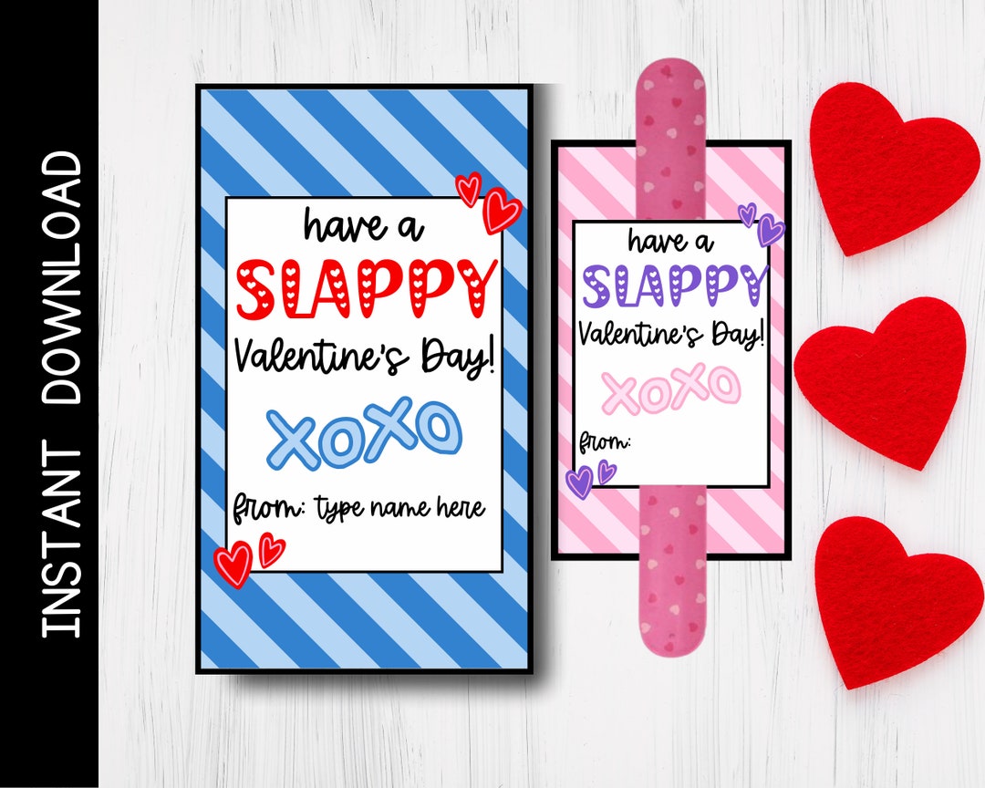 Slap Bracelet Valentine Printable Cards: 'slappy Valentine's Day ...