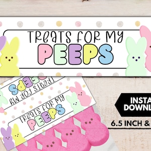 Printable Peep Treat Bag Tag for Easter, Treats for My Peeps, Easter ...
