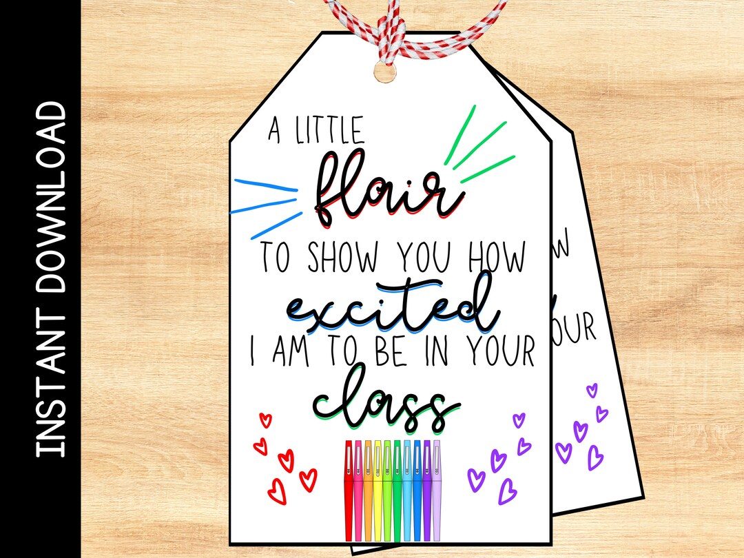 Printable Teacher Flair Pen Gift Tag, Back to School, First Day of ...