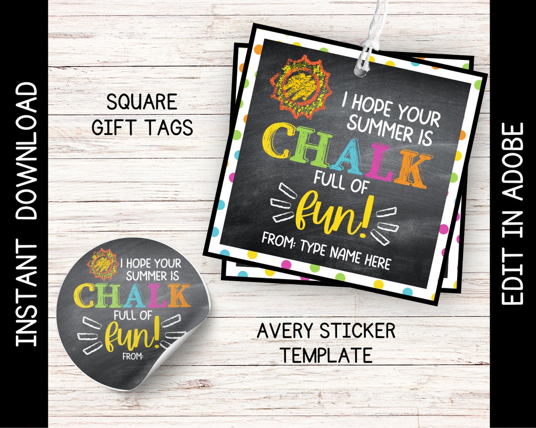 Printable Chalk Gift Tag for Summer, Chalk Full of Fun, End of the ...