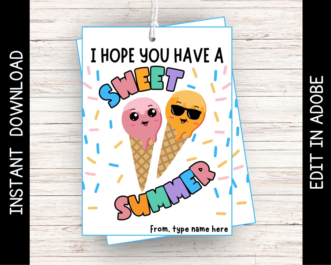 Printable Ice Cream Summer Gift Tag for Students or Class, Have a Sweet ...