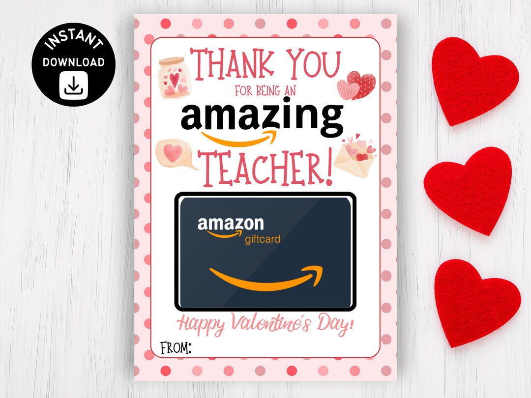 Printable Valentine's Day Amazon Gift Card Holder for Teacher, Thank ...