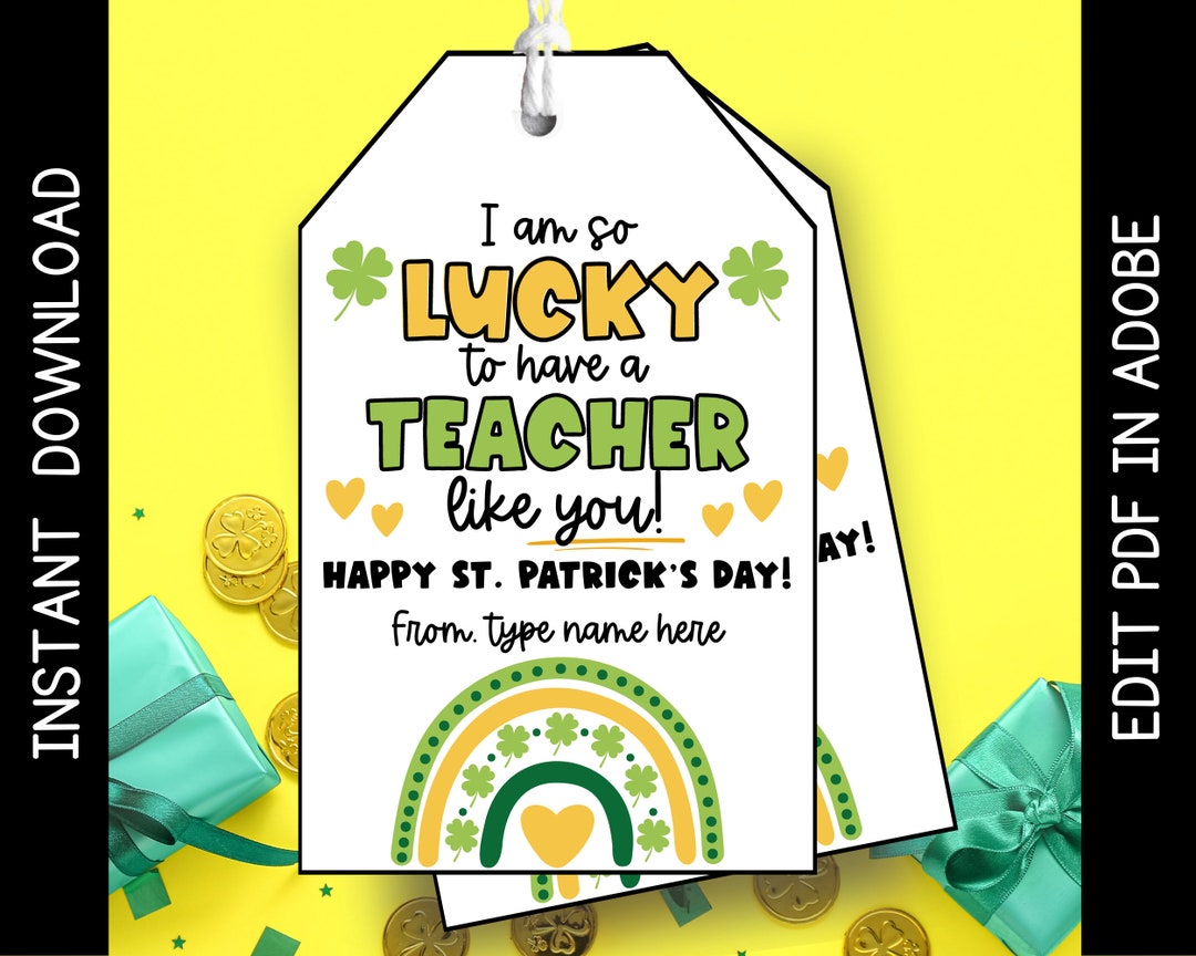 Printable St. Patrick's Day Tag for Teacher, so Lucky to Have Teacher ...