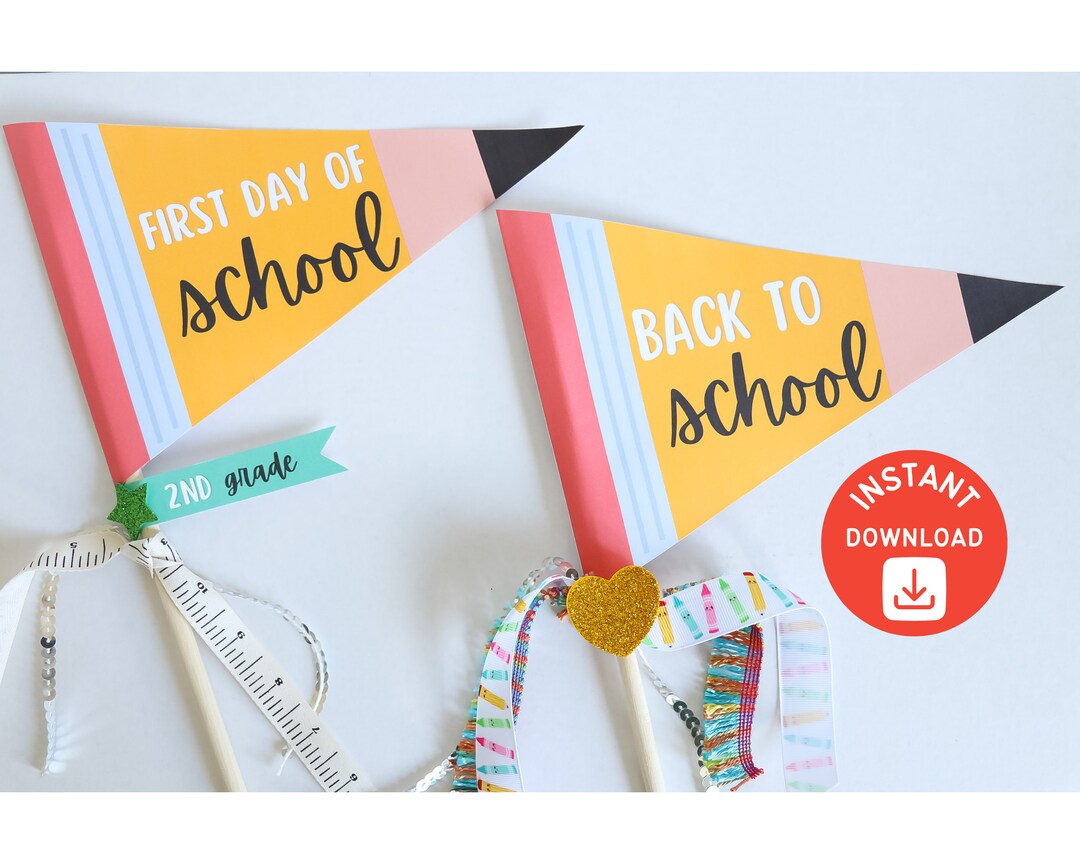 First Day of School Pencil Pennant Flags (digital Download) - Etsy