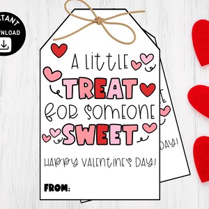 Printable Valentine's Day Treat Gift Tags, Treat for Someone Sweet ...