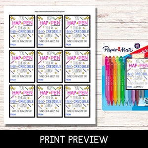 Printable End of the School Year Student Pen Gift Tag, Hap-pen to Be ...