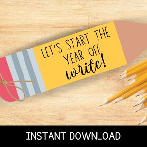 Printable Pencil Gift Tag, Back to School, First Day of School, Let's ...